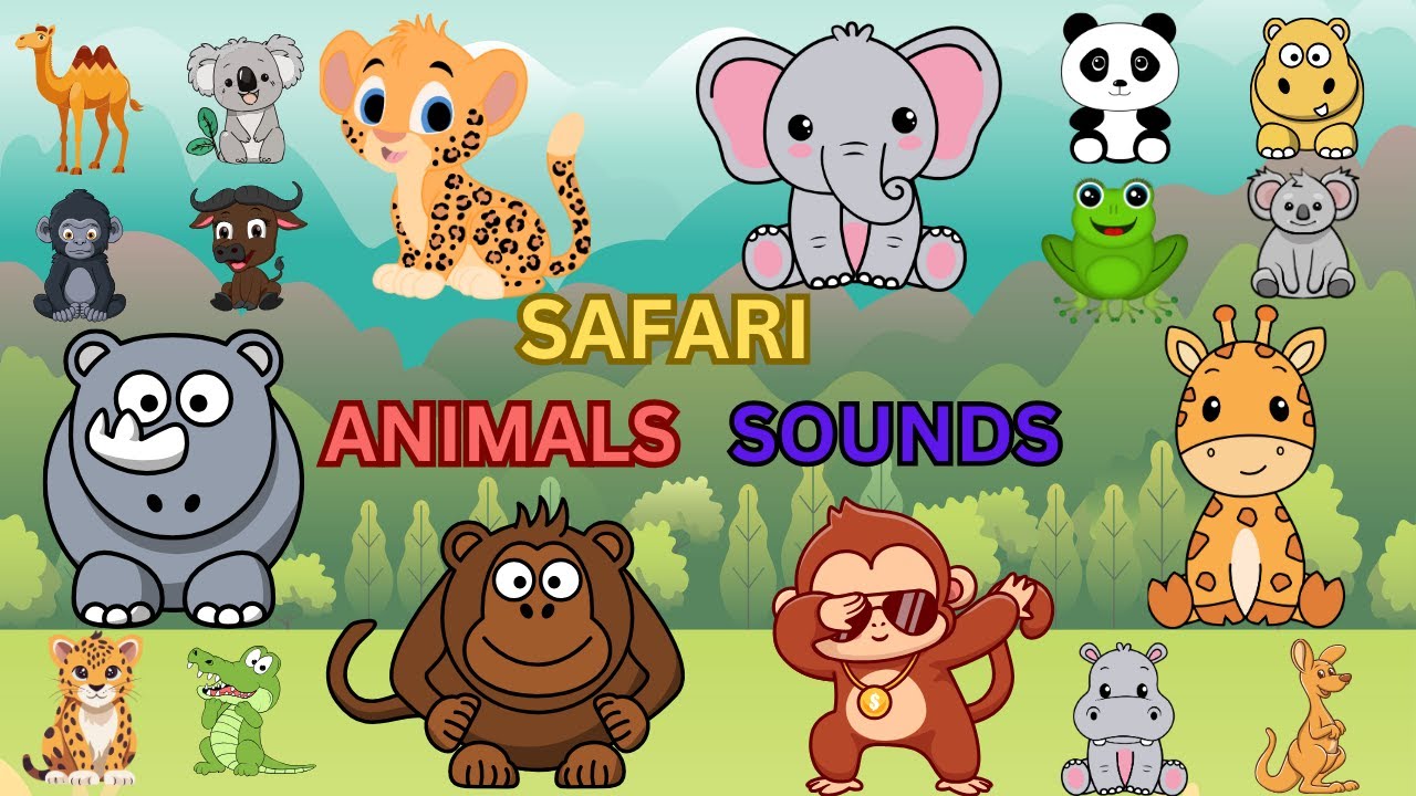 Safari Animals Sounds Song | Nursery Rhymes | Tunes TV - YouTube