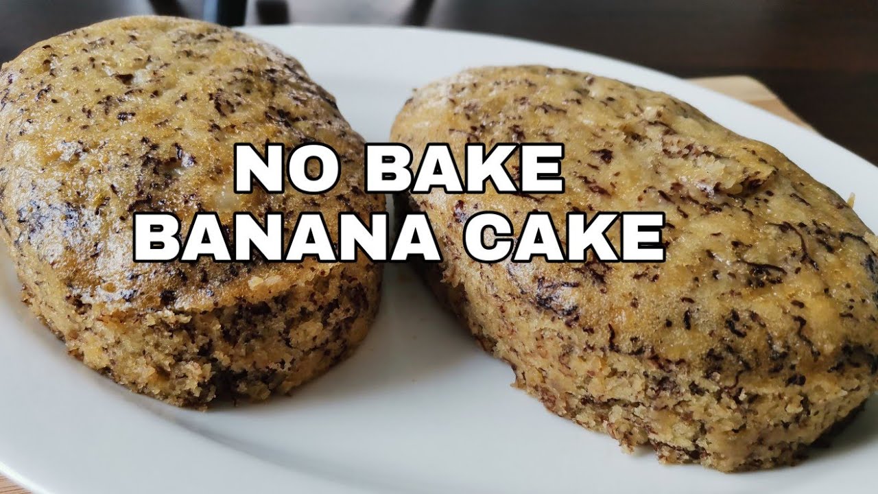 HOW TO MAKE NO BAKE BANANA CAKE | STEAMED BANANA CAKE | NIKKA KUSINERA ...