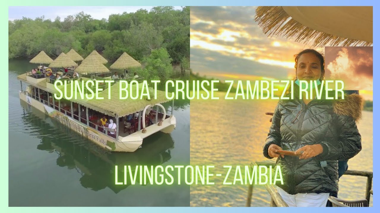 Sunset boat cruise trip on Zambezi river, Livingstone-Zambia - YouTube