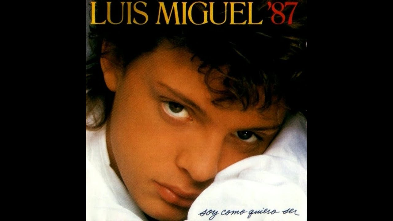 Luis Miguel - Ahora te puedes marchar - YouTube