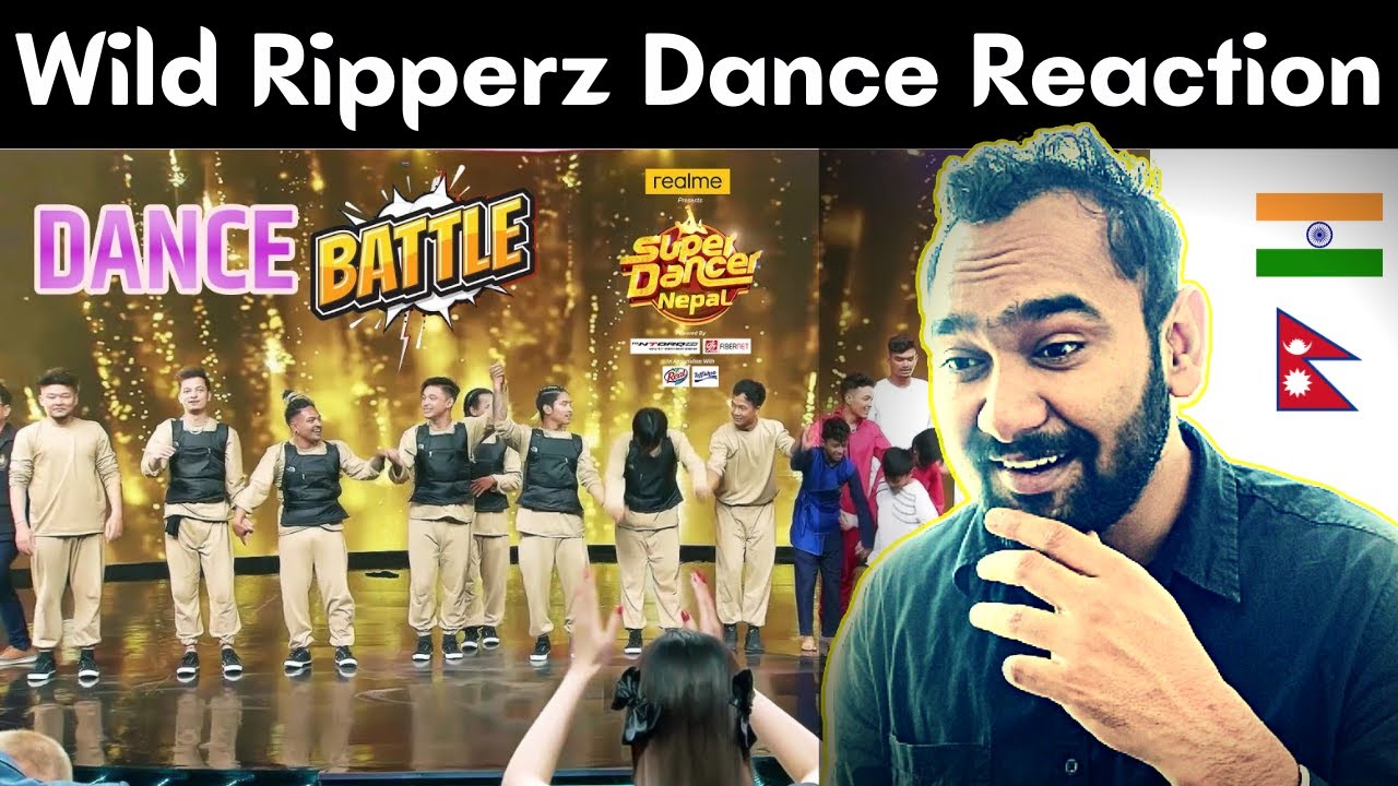 Wild Ripperz Dance Reaction | Super Dancer Nepal | Indian Reaction ...