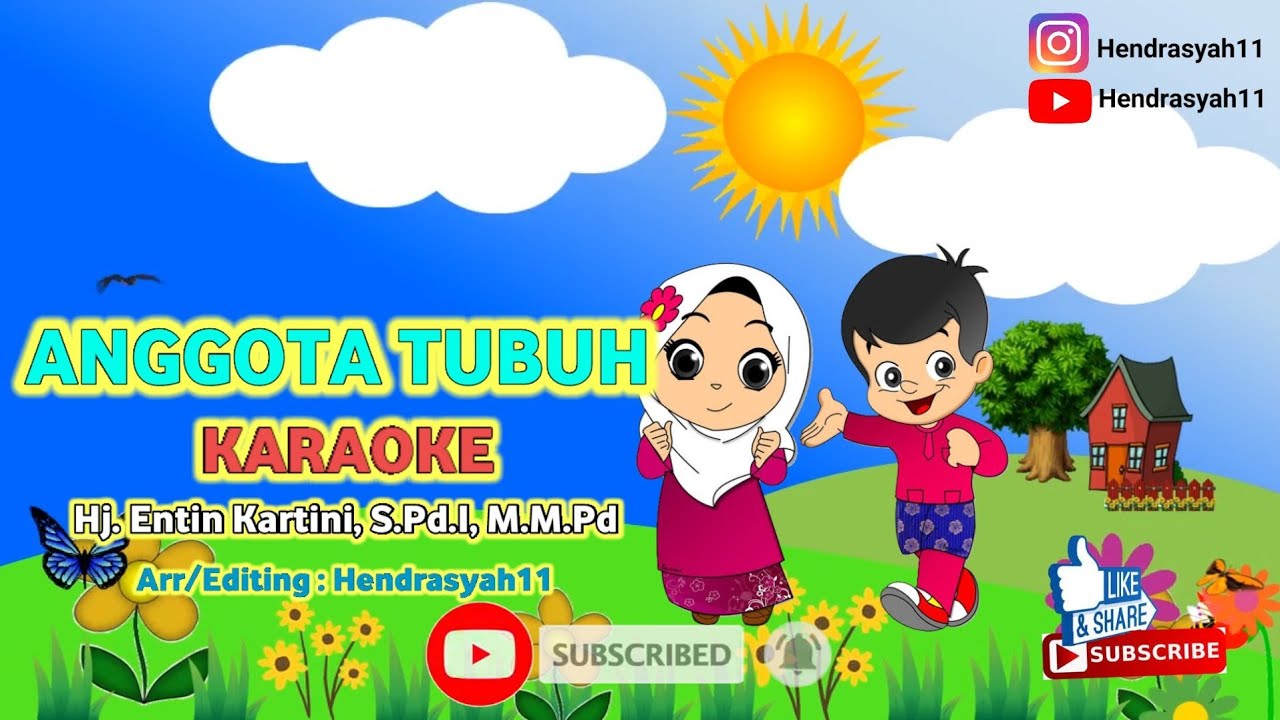 ANGGOTA TUBUH | KARAOKE | COVER: Hj. Entin Kartini, S.Pd.I, M.M.Pd ...
