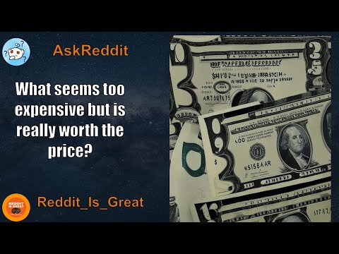 What seems too expensive but is really worth the price? - YouTube