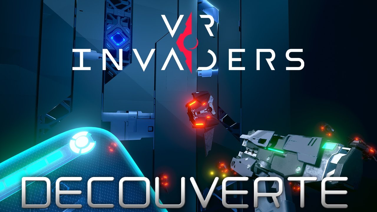 L'attaque des Robots - VR Invaders : Complete Edition | GAMEPLAY - YouTube