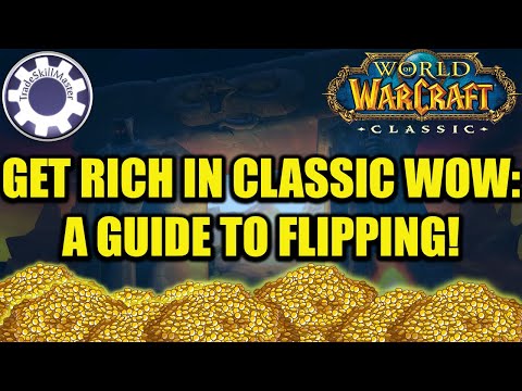 Get Rich in Classic Wow: A \