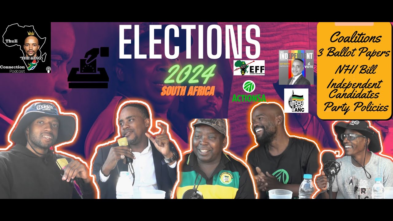 ELECTIONS 2024 | ANC, EFF, ActionSA, Independent Candidates, NHI ...