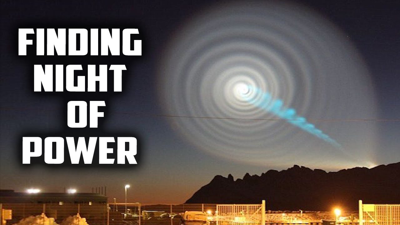 Finding Night Of Power Laylatul Qadr With Salawats Sufi Meditation ...