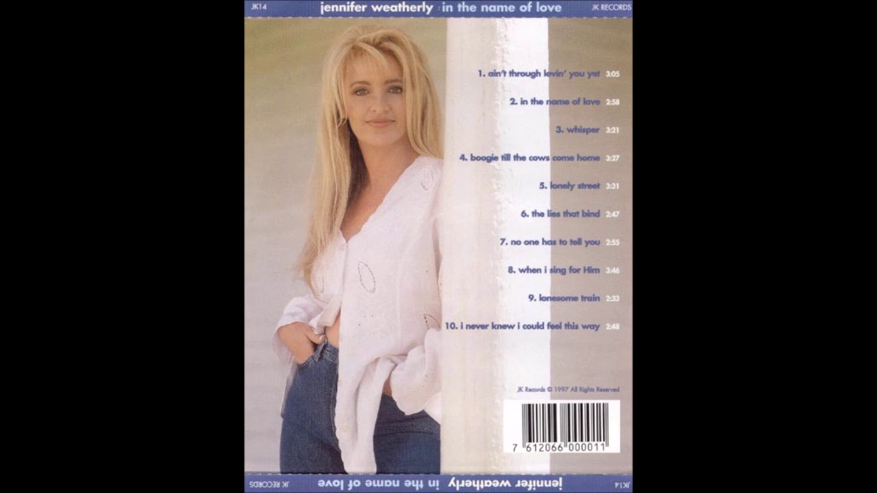 Jennifer Weatherly - In The Name Of Love - YouTube