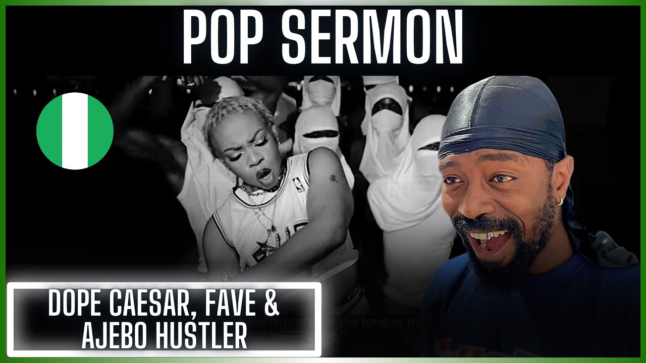 🚨🇳🇬 | Pop Sermon - Dope Caesar, Fave & Ajebo Hustlers | Reaction - YouTube