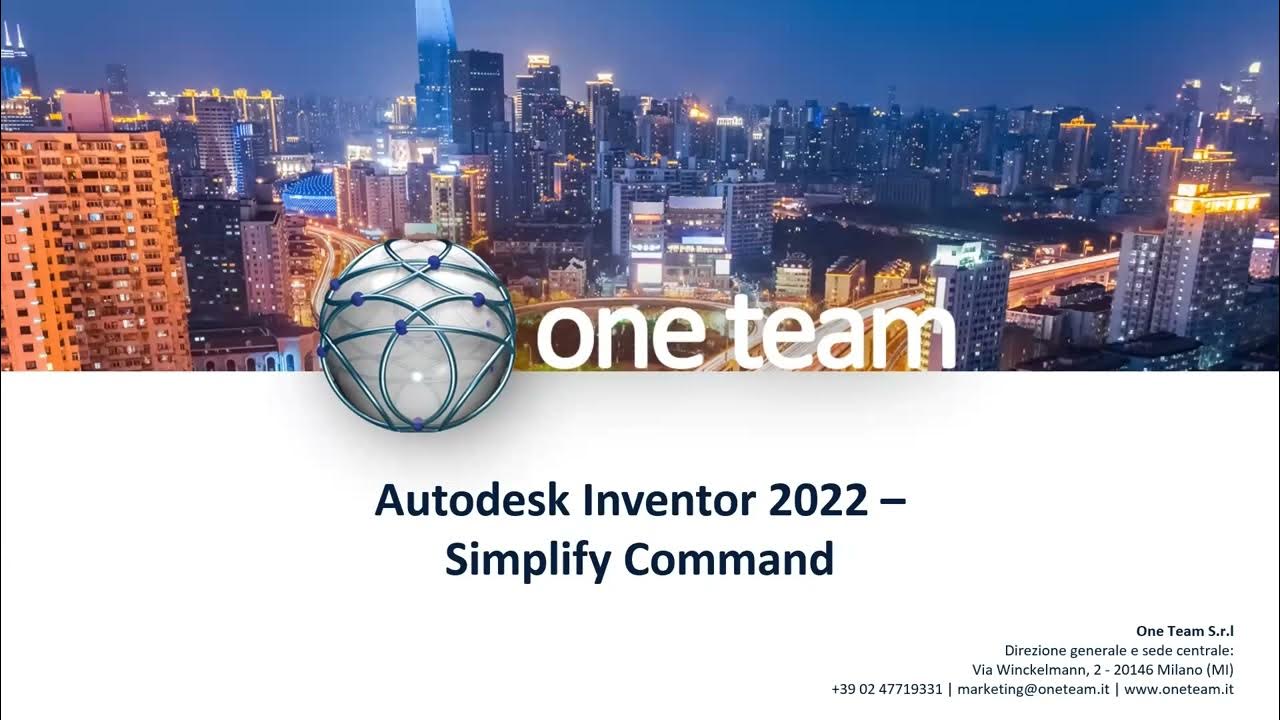 [Webcast] Autodesk Inventor 2022 - Instance Properties, Simplify Command, Simplify vs Model ...