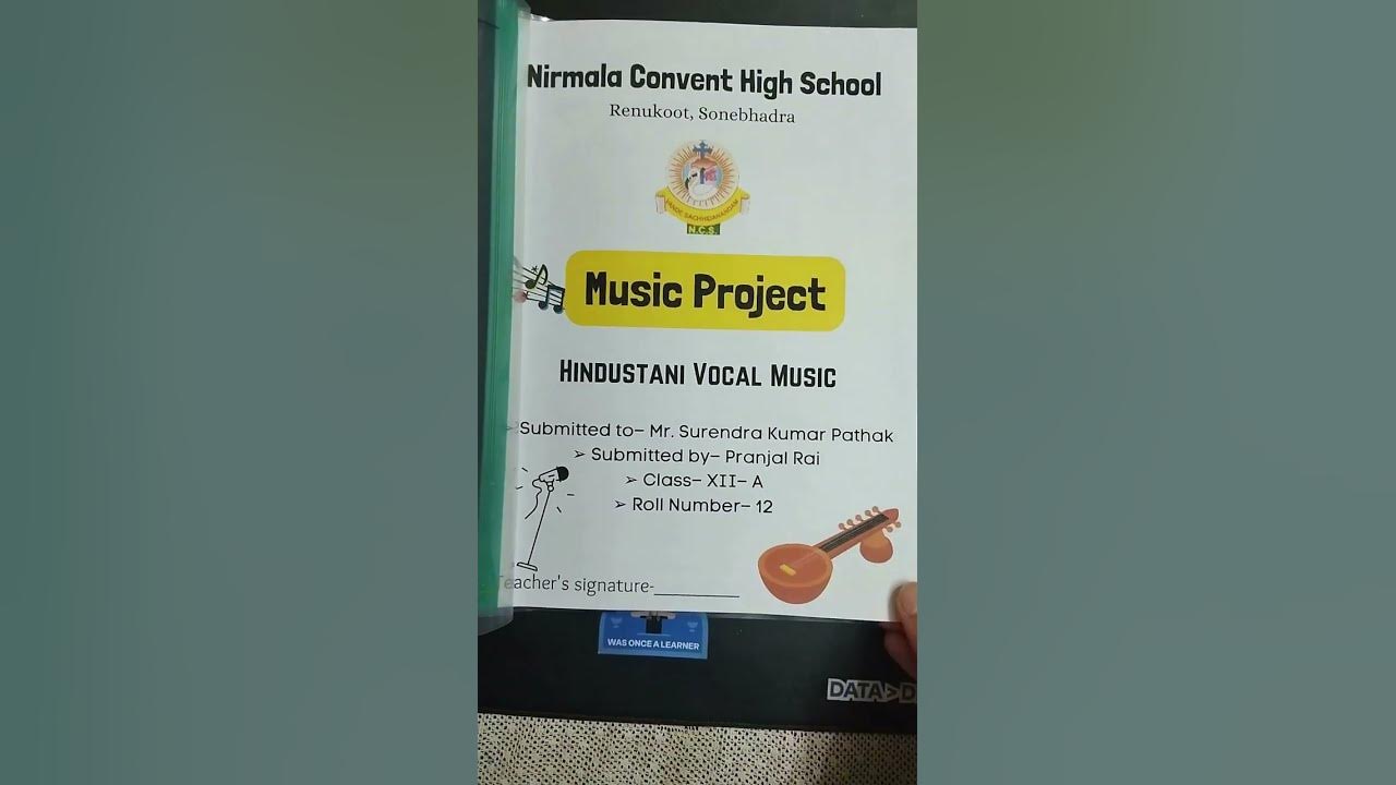 Music Project File (Hindustani Vocal) For Class 12th CBSE | With PDF ...