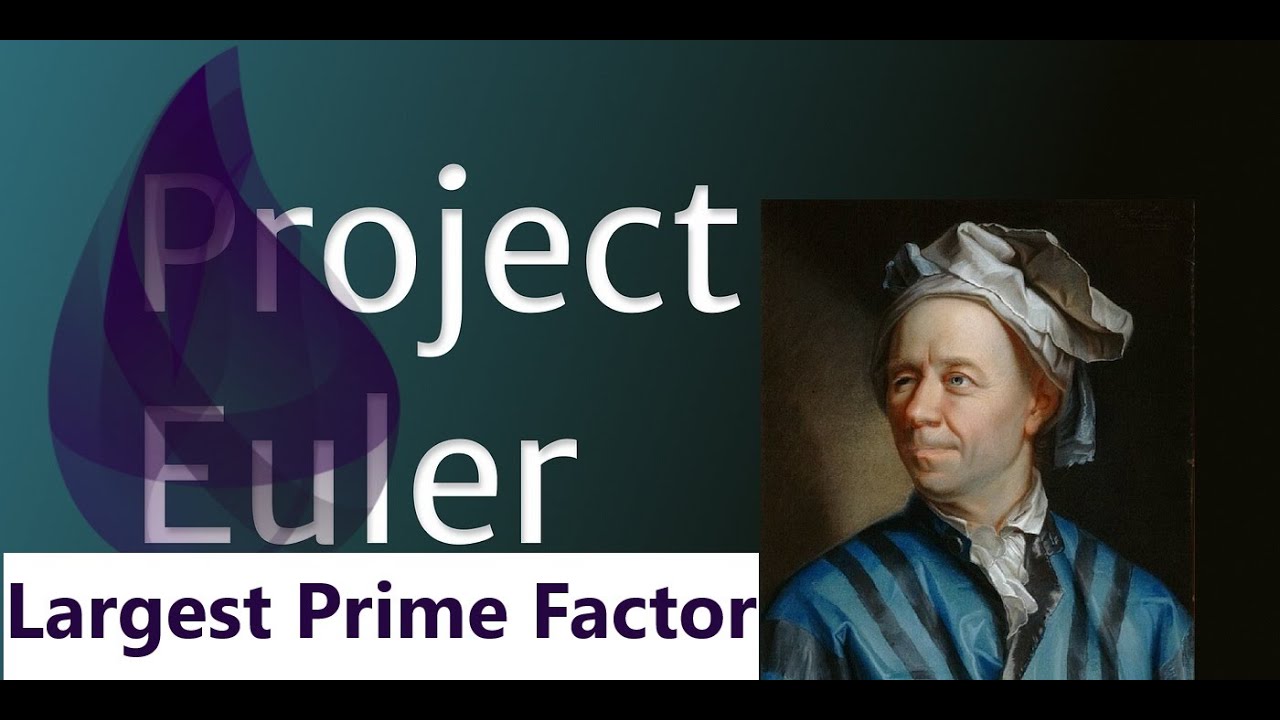 Project Euler Problems in Elixir - Largest Prime Factor - YouTube