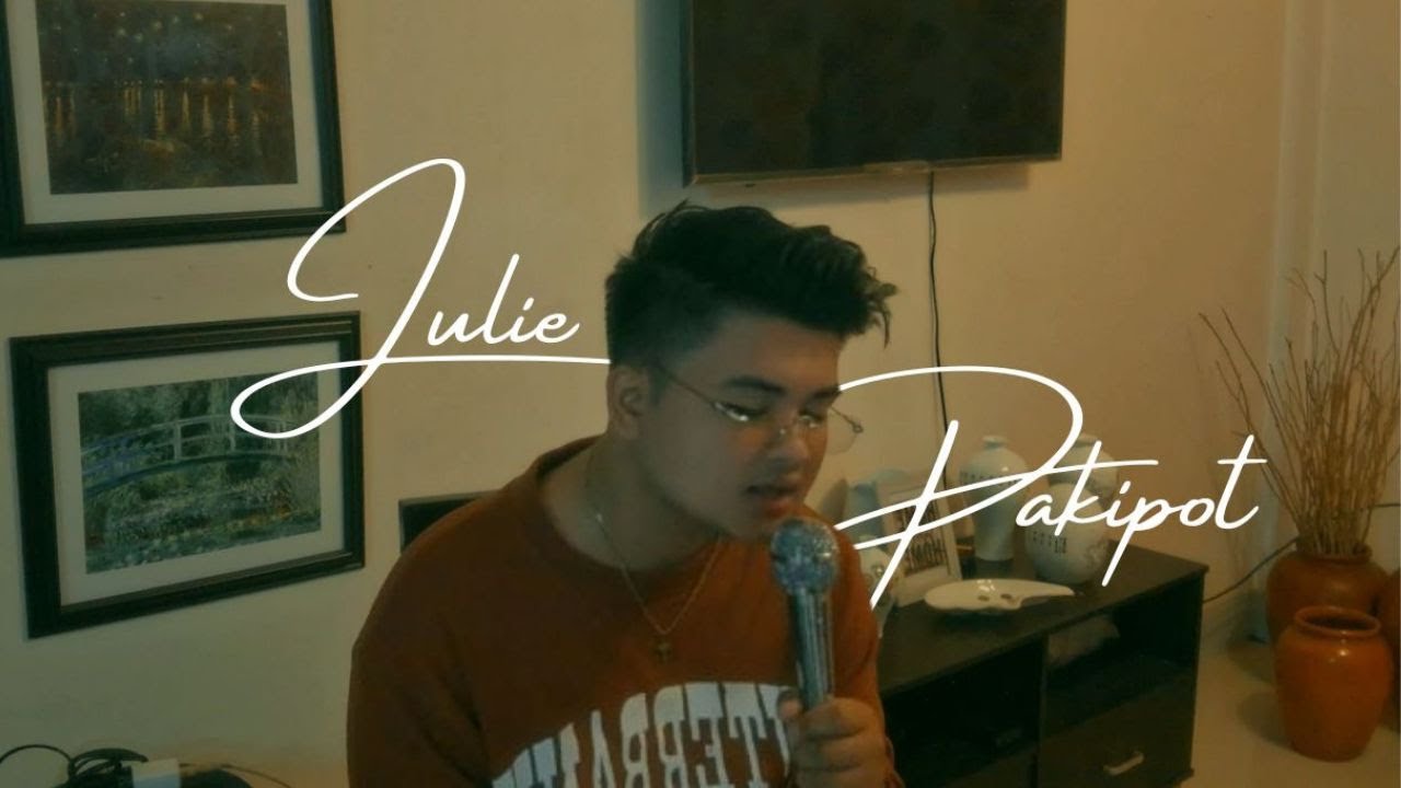 Hanz Axl - Julie Pakipot (Hev Abi | Cover) - YouTube