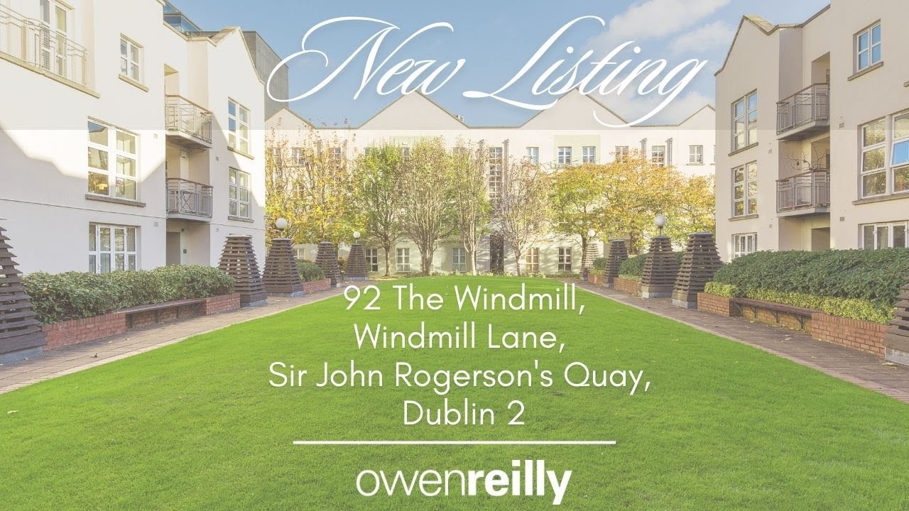92 The Windmill, Windmill Lane, Sir John Rogerson Quay, Dublin 2 , D02 ...