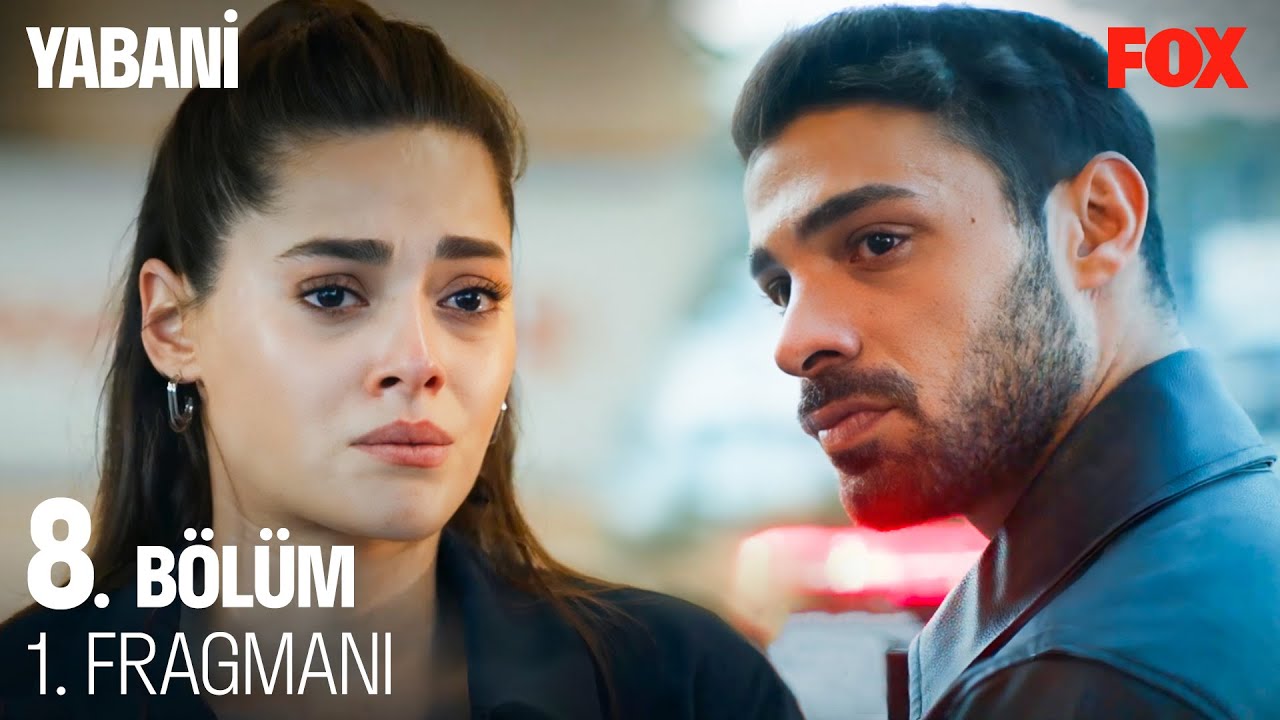Yabani 8. Bölüm 1. Fragmanı - YouTube