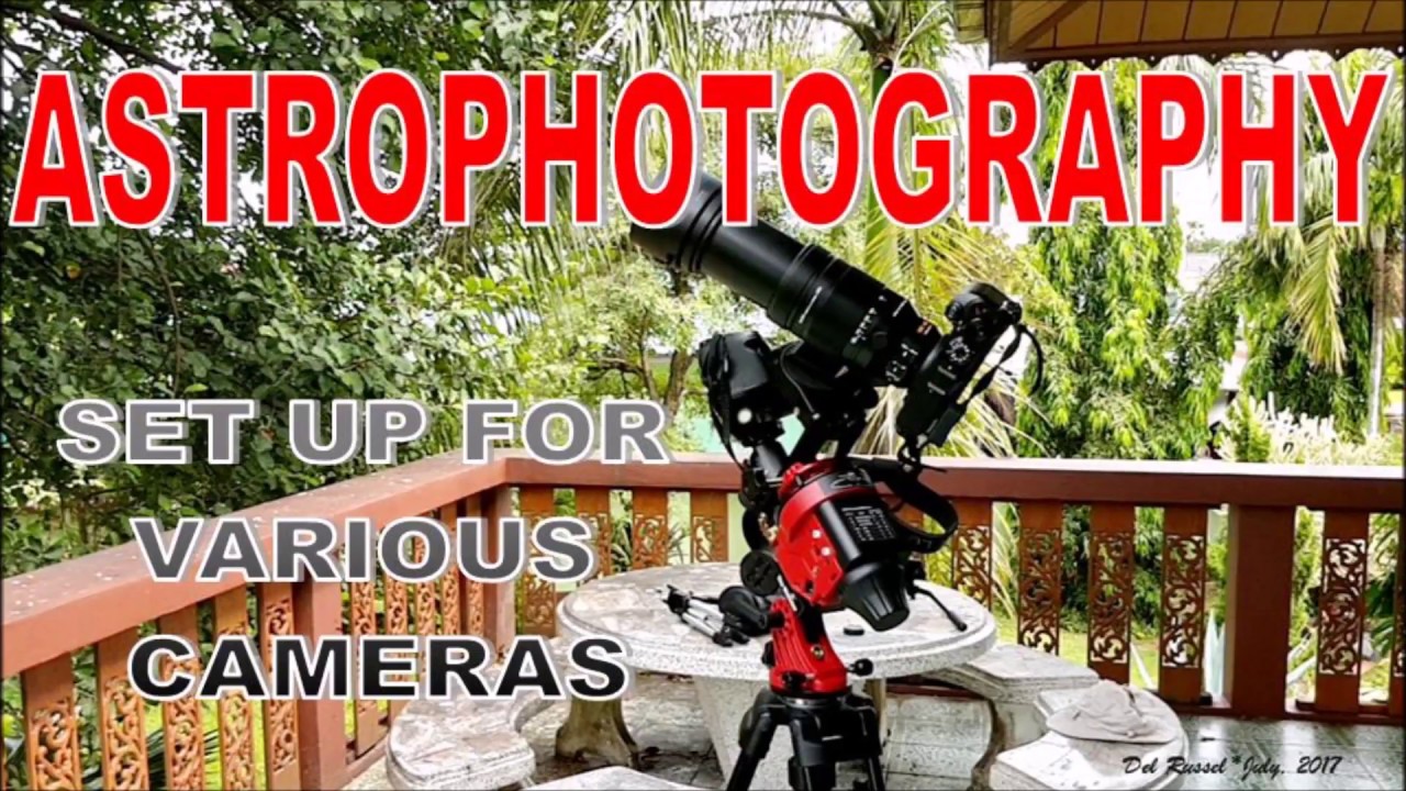 CAMERAS & STAR ADVENTURER for astrophotography - YouTube