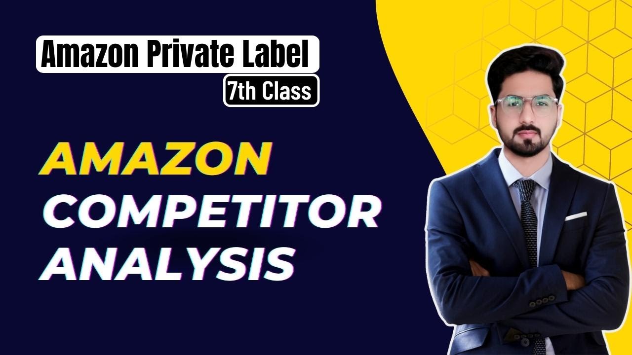 How to do Amazon Competitor Analysis | Competitor Research & Monitoring ...