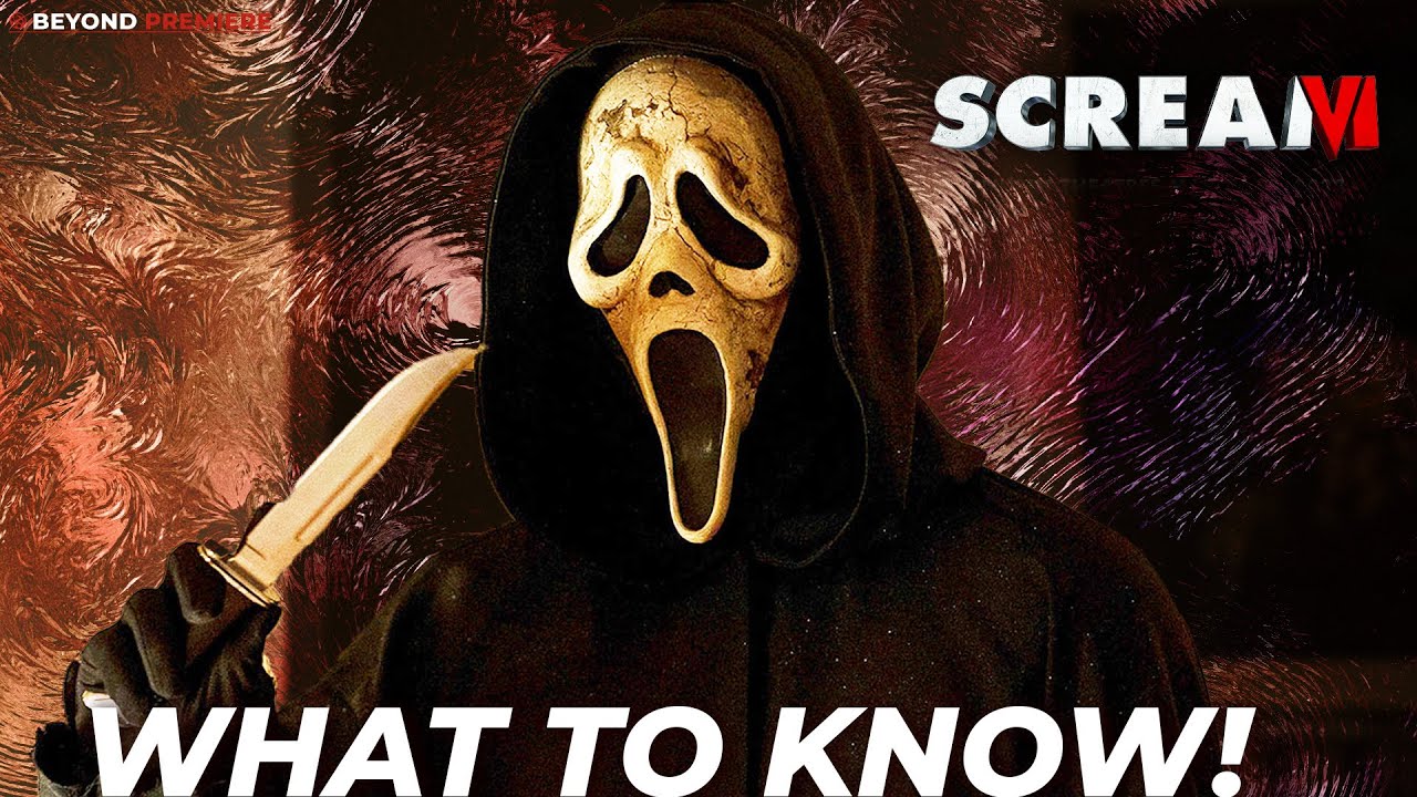Scream 6: Everything We Know - Plot Details, News, & More! - YouTube