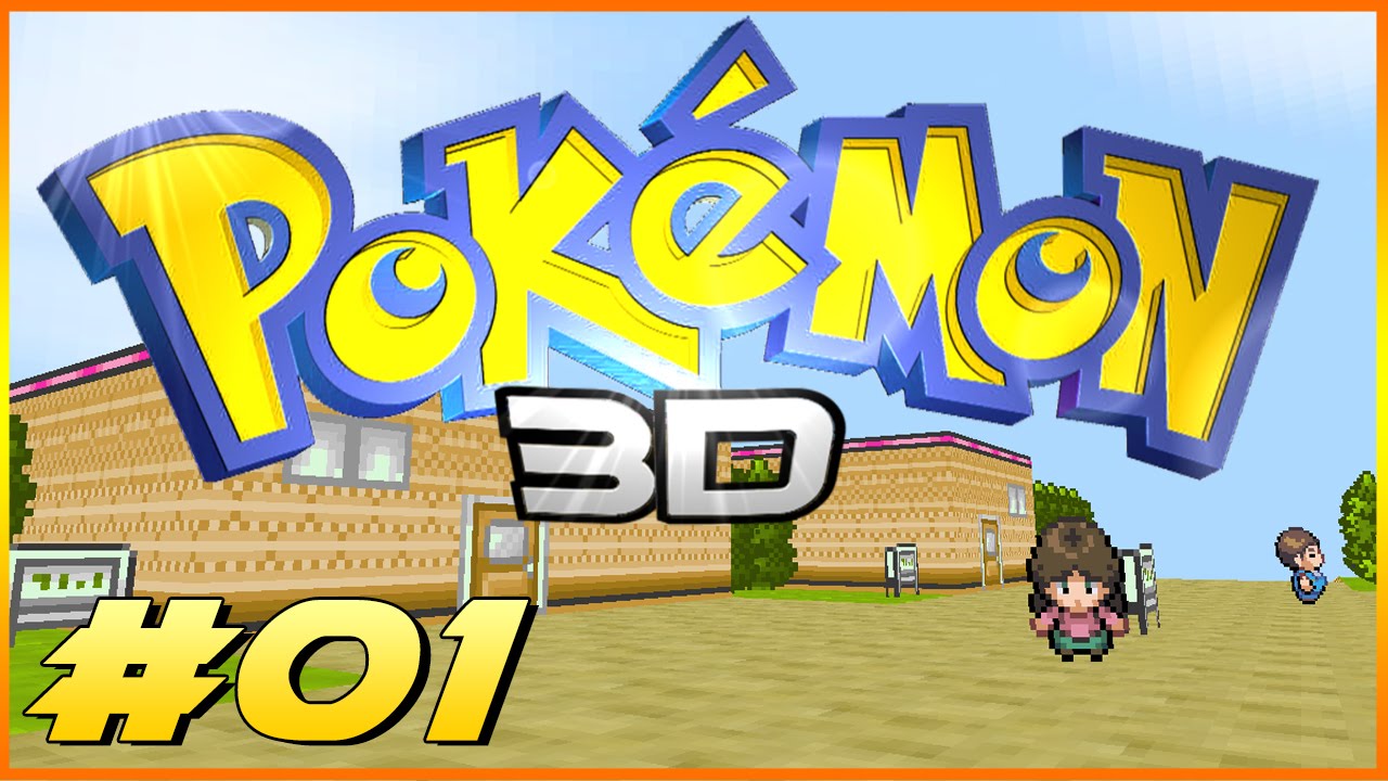 Pokemon 3D: First Person Gold & Silver ★ Episode 1 ★ [Version 0.53.2 ...
