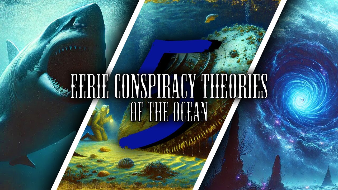 5 Eerie Conspiracy Theories of The Ocean - YouTube