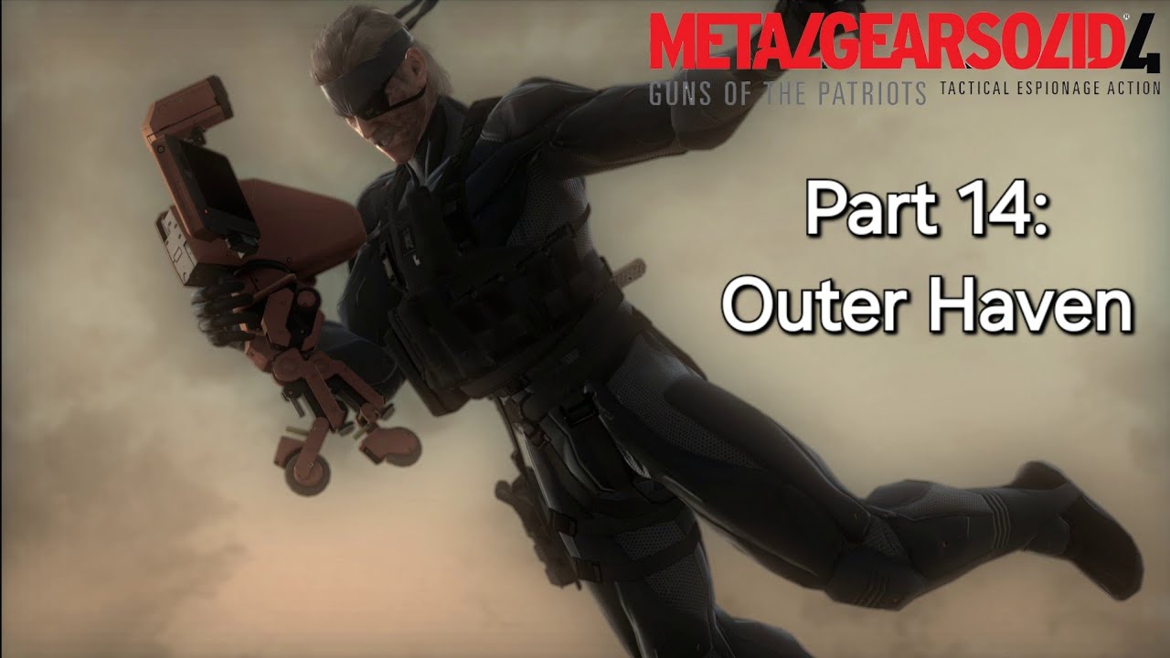 MGS4: Guns Of The Patriots Part 14 - Outer Haven - YouTube