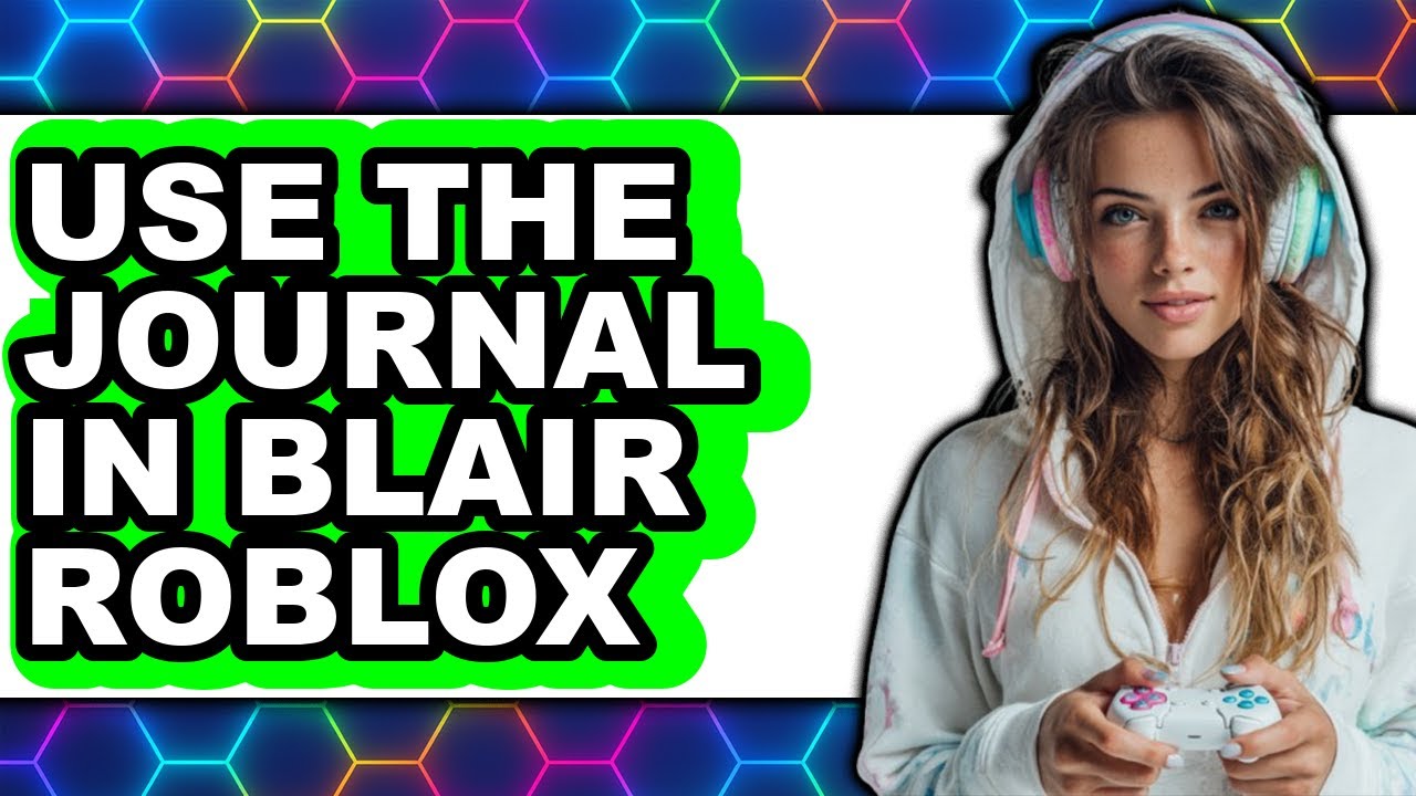How to Use the Journal in Blair Roblox (full Guide) - YouTube