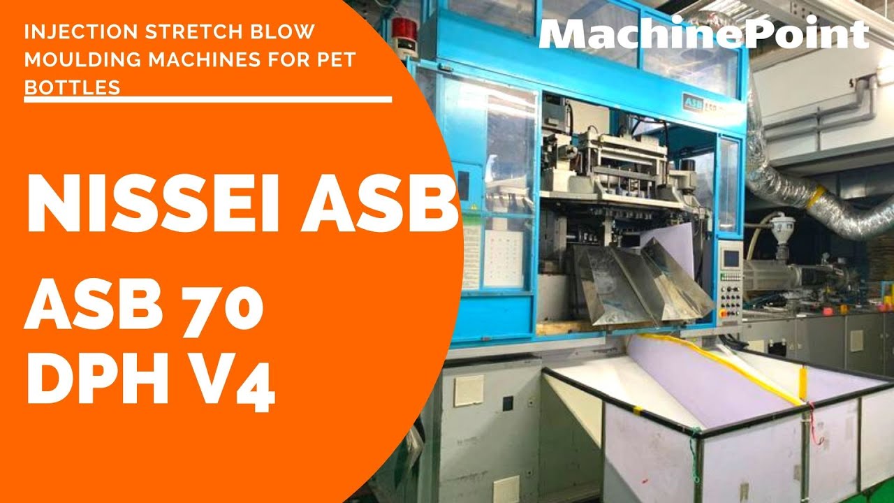 NISSEI ASB 70 DPH V4 Injection stretch blow moulding machines for PET ...