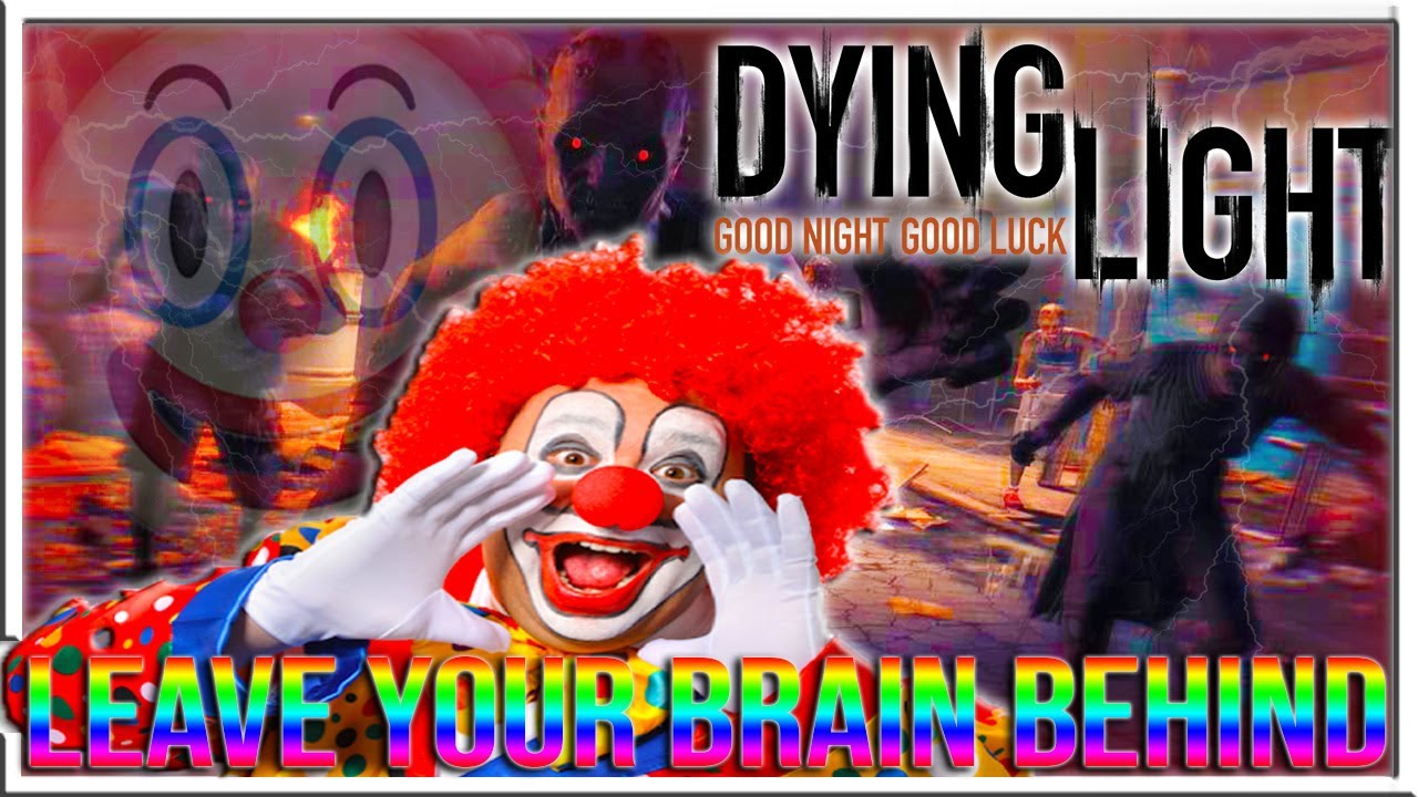 Dying Light Clips To Watch With Your Brain Off - YouTube