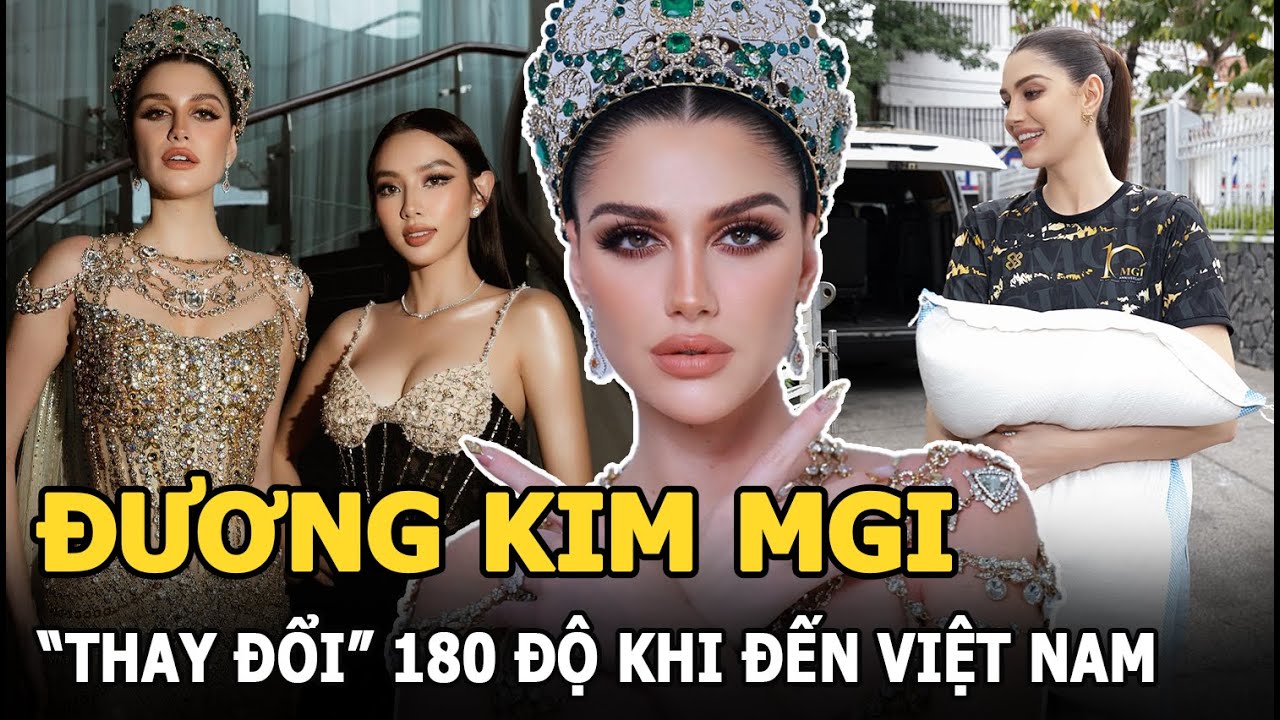 Đương kim Miss Grand "thay đổi 180" độ khi đến VN, "mami" Teresa của ...