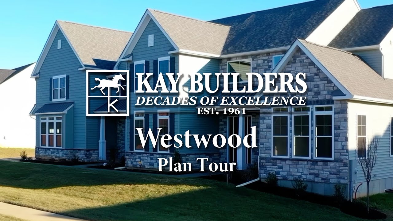 The Westwood by Kay Builders - YouTube