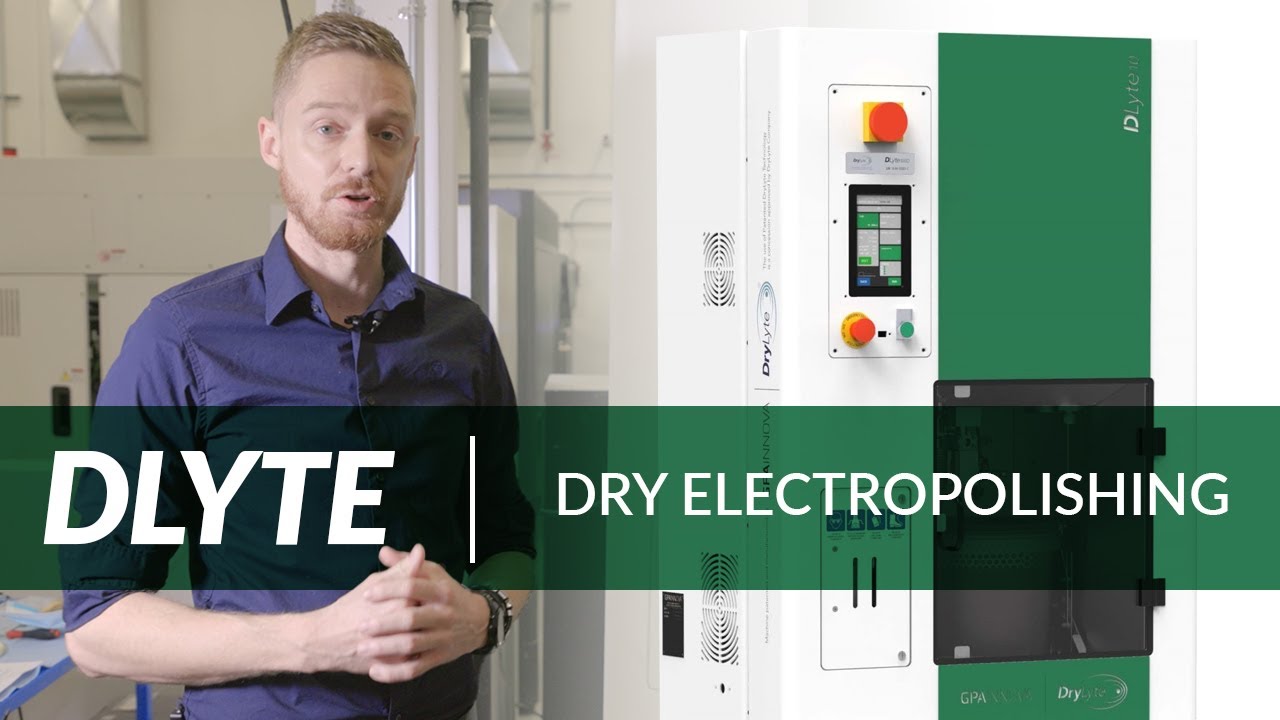 GPAINNOVA DLyte Systems | DryLyte Dry-Electropolishing Process Overview ...