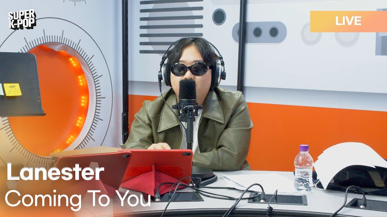 Lanester (라네스터) - Coming To You (너에게로) | K-Pop Live Session | Super K ...