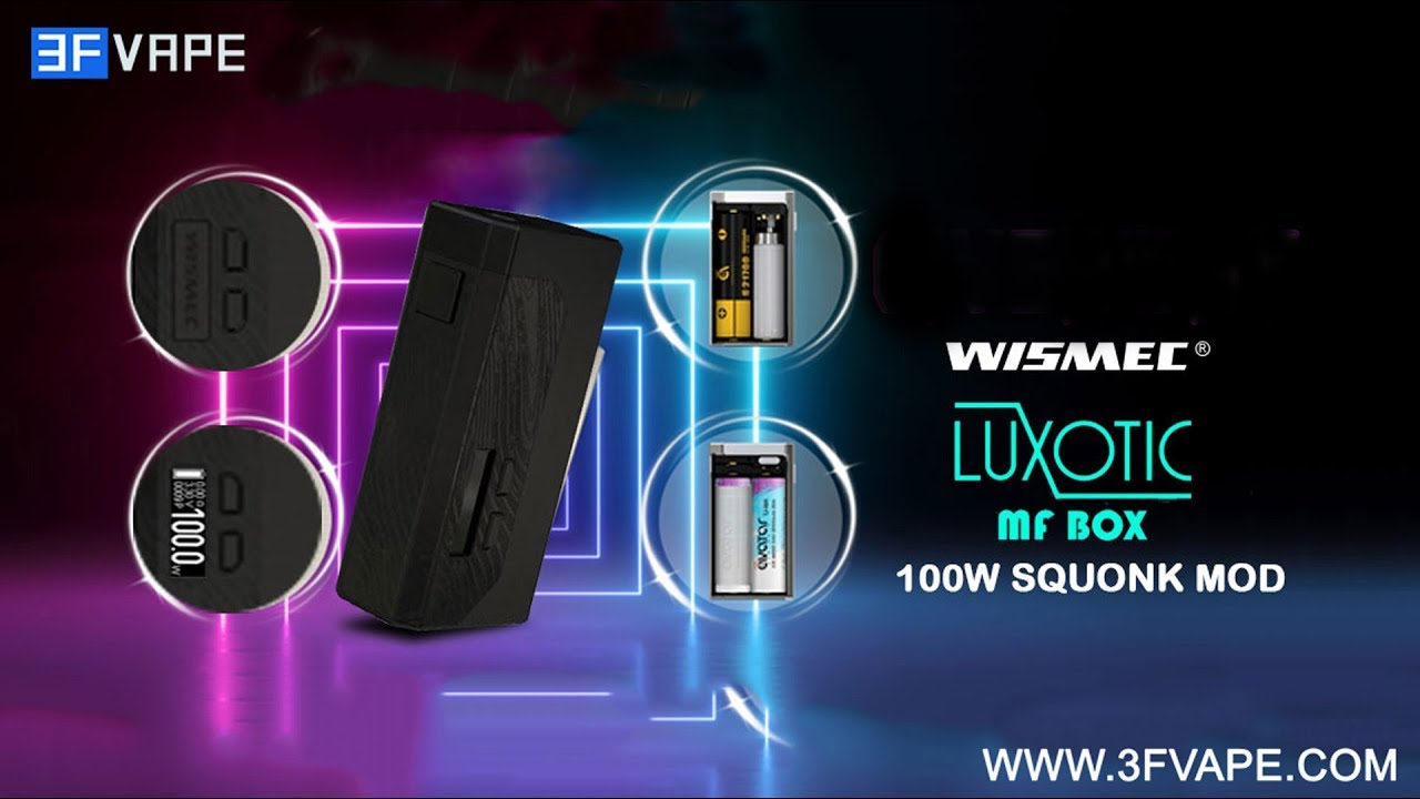 Wismec Luxotic MF Box 100W Mod - YouTube