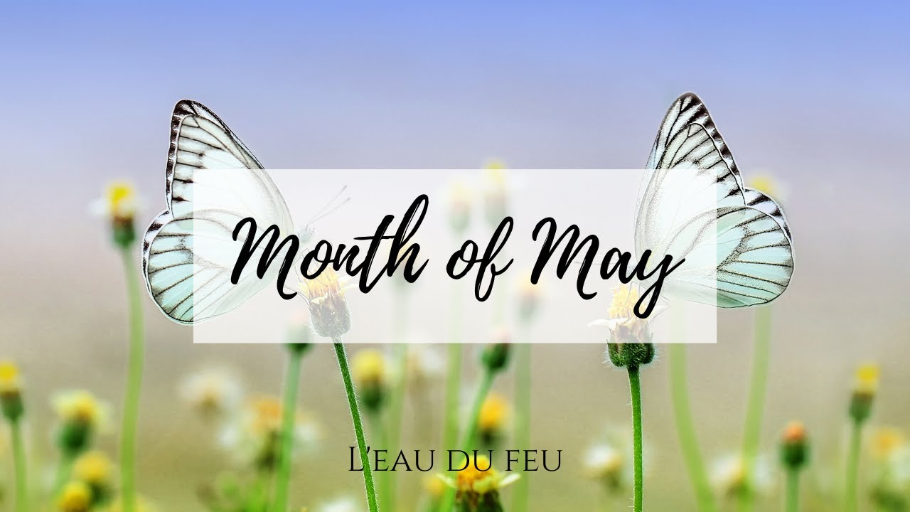 Energies of the month of May - YouTube