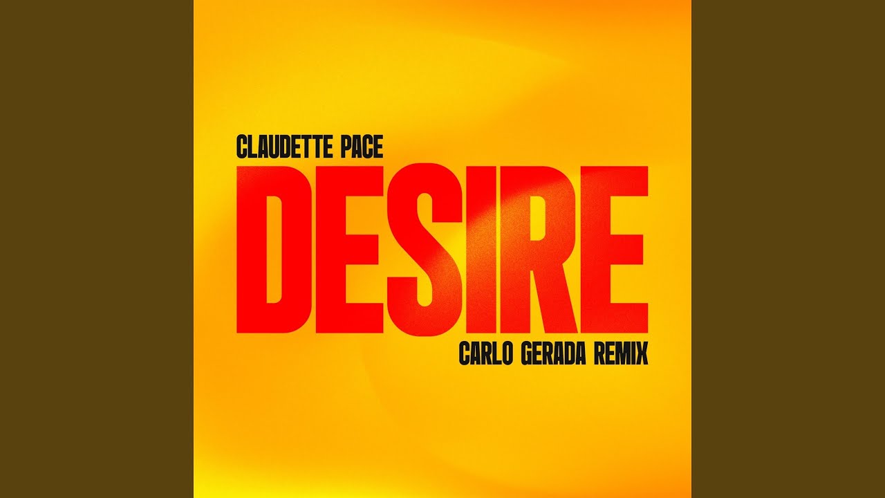 Desire (Carlo Gerada Remix) - YouTube