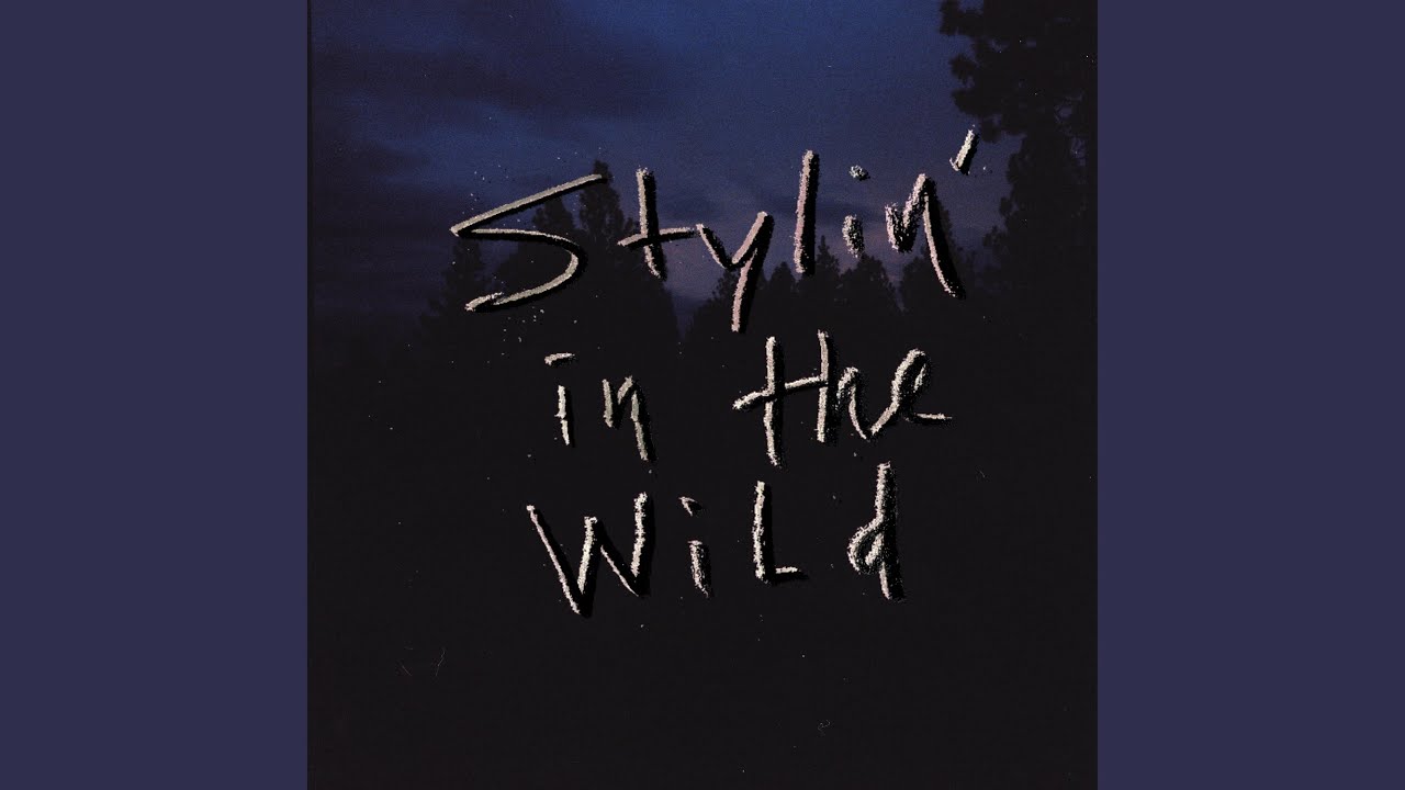 Stylin' in the Wild - YouTube