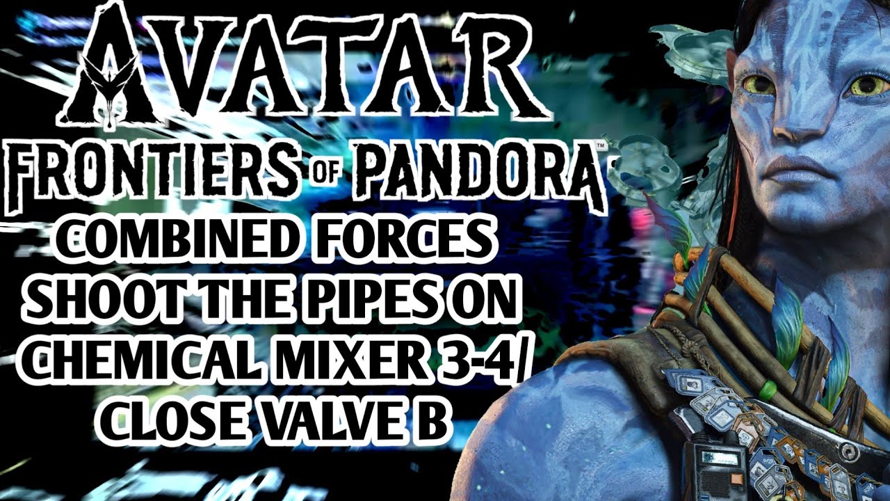 Avatar Frontiers Of Pandora Combined Forces [Shoot The Pipes On ...