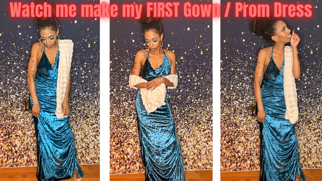 DIY Prom Dress ️/ Evening gown|| Watch me create my first gown 👗 - YouTube