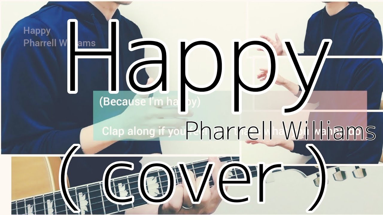 Happy - Pharrell Williams ( cover ) - YouTube