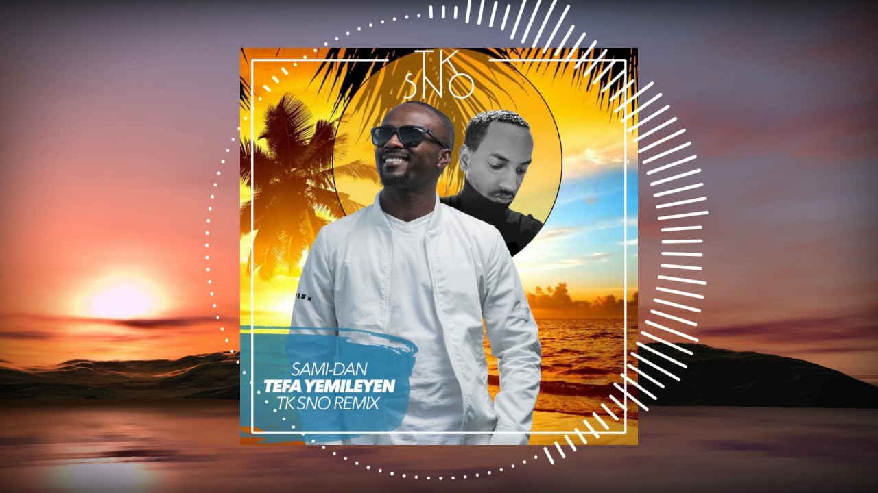 Sami Dan - Tefa Yemileyen (TK SNO Remix) - YouTube