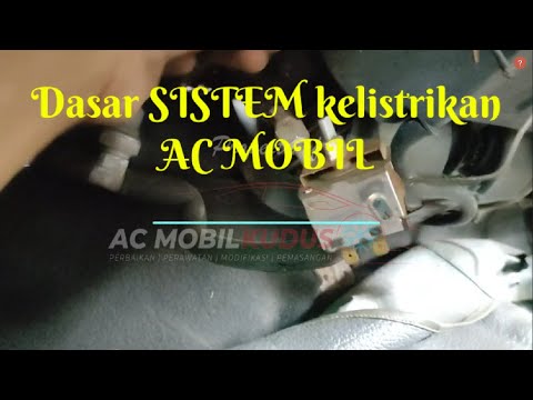 Sistem dasar kelistrikan AC MOBIL ][ CARA Merangkai kelistrikan AC ...