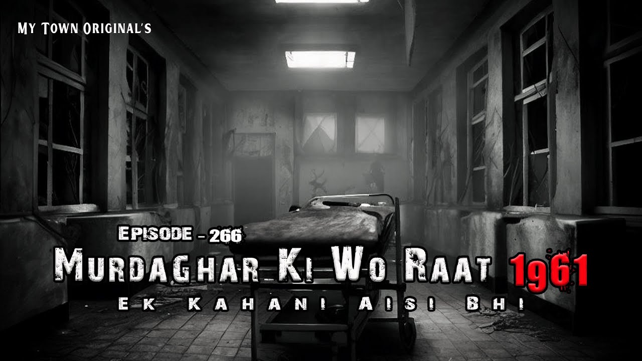 MurdaGhar ki wo raat - 1961 | Episode 266 | Ek kahani aisi bhi - Season ...