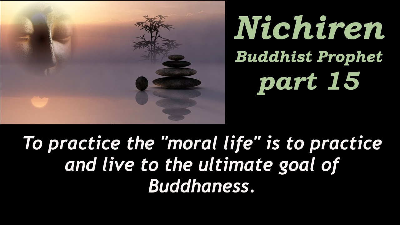 NICHIREN - Buddhist Prophet - part 15 - YouTube
