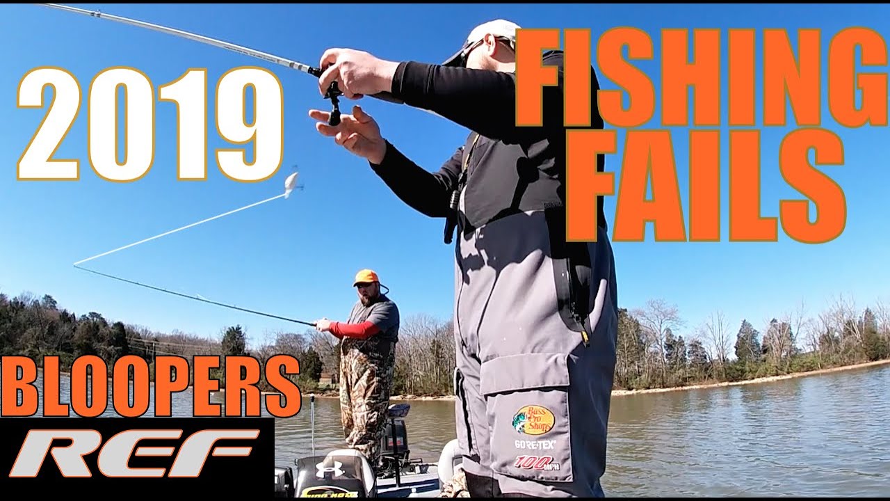 RYAN EPPS FISHING: 2019 BLOOPERS & Fishing FAILS - YouTube
