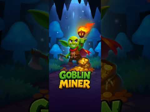 Goblin Miner Level 57 Rank 17