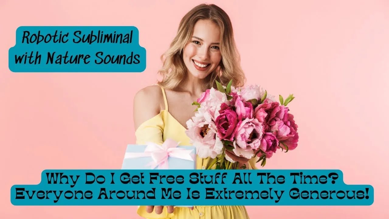 Manifest FREE STUFF and GENEROUS People Into Your Life! Subliminal ...