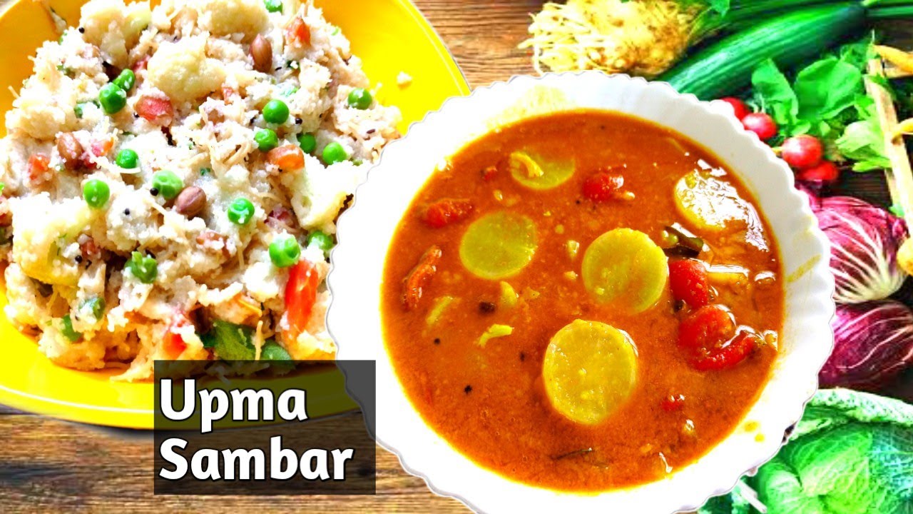 Vegetable Upma with Sambar | South Indian Breakfast | Easy and Healthy ...