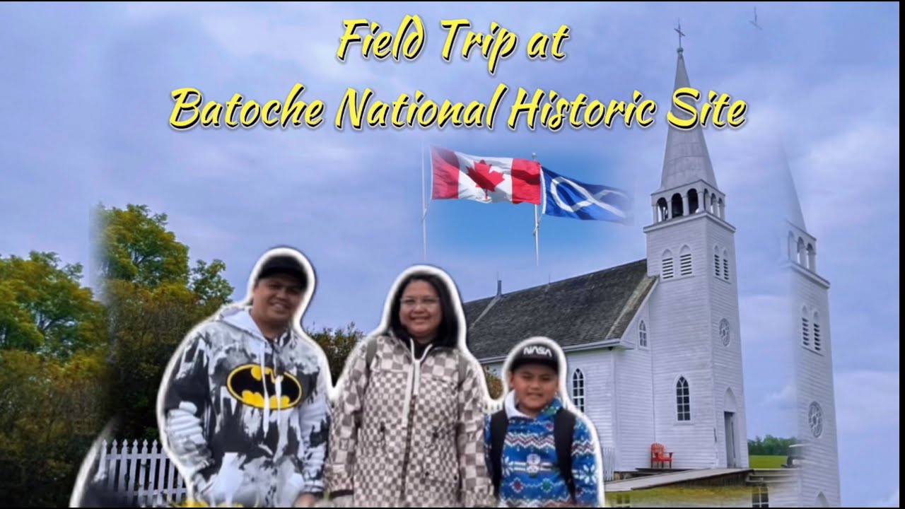 Field Trip at Batoche National Historic Site | Maganda at perfect for ...