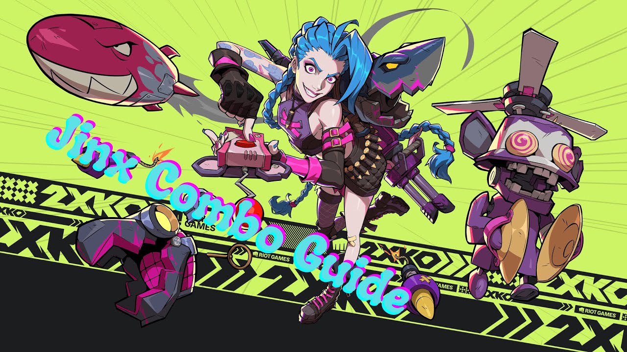 2XKO - Jinx Overview & Quick Combo Guide - YouTube