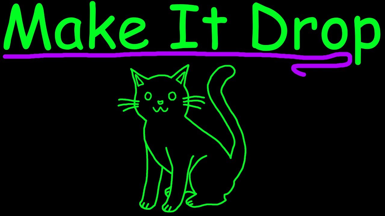 Make It Drop - ryamu - YouTube